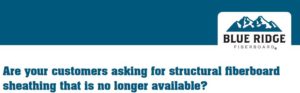 PREMIUM INSULATING SHEATHING from BLUE RIDGE FIBERBOARD | BLUE RIDGE ...